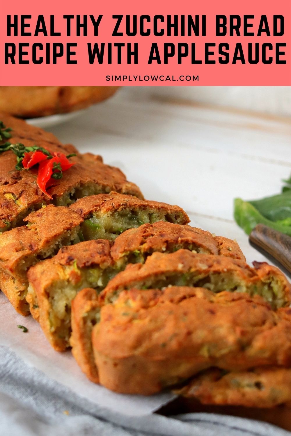 Low Calorie Zucchini Bread - Simply Low Cal