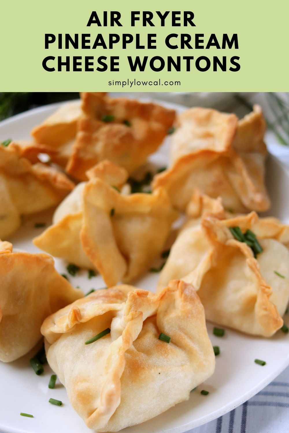Air Fryer Pineapple Cream Cheese Wontons - Simply Low Cal Air Fryer Pineapple Cream Cheese Wontons - Simply Low Cal