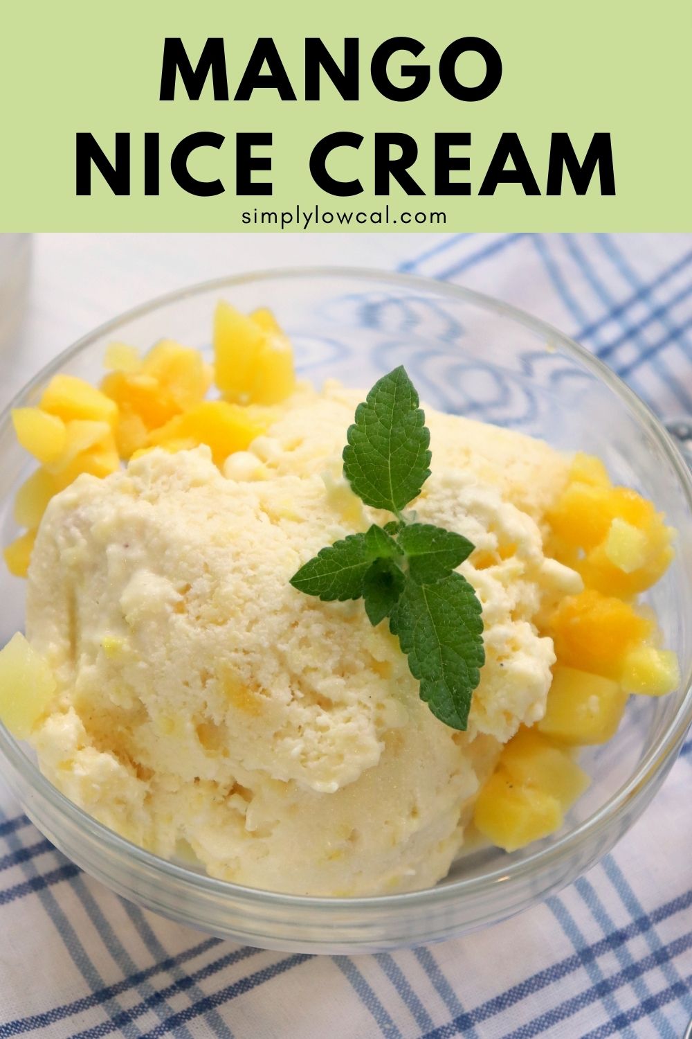 Mango Nice Cream - Simply Low Cal