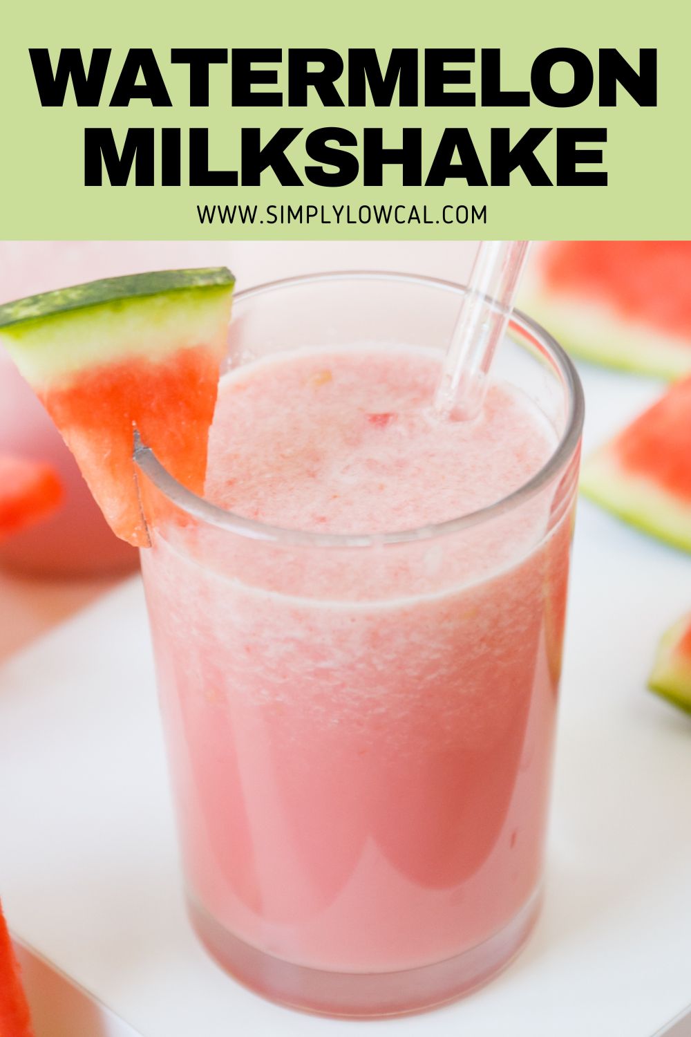 Watermelon Milkshake - Simply Low Cal