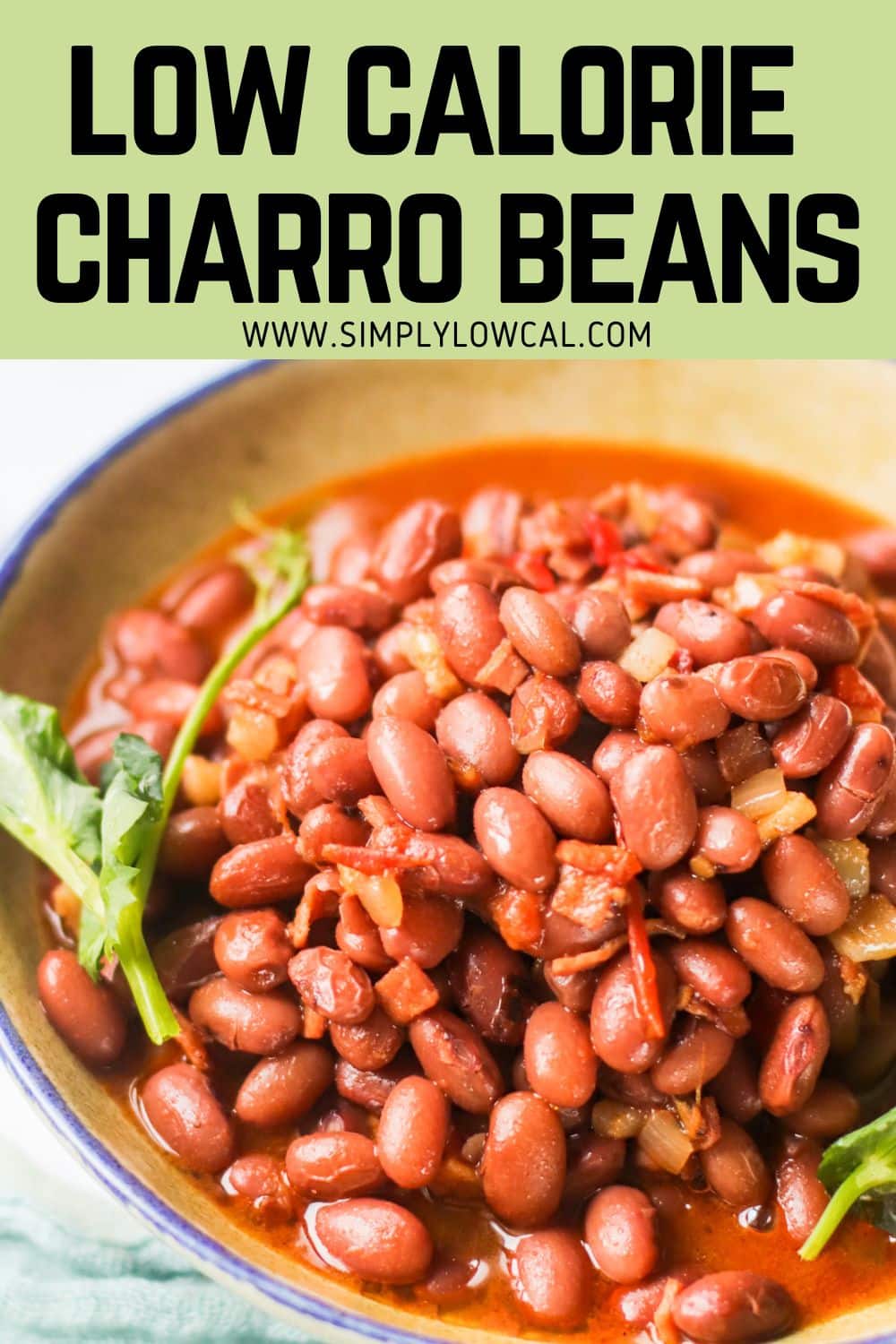 Low Calorie Charro Beans - Simply Low Cal
