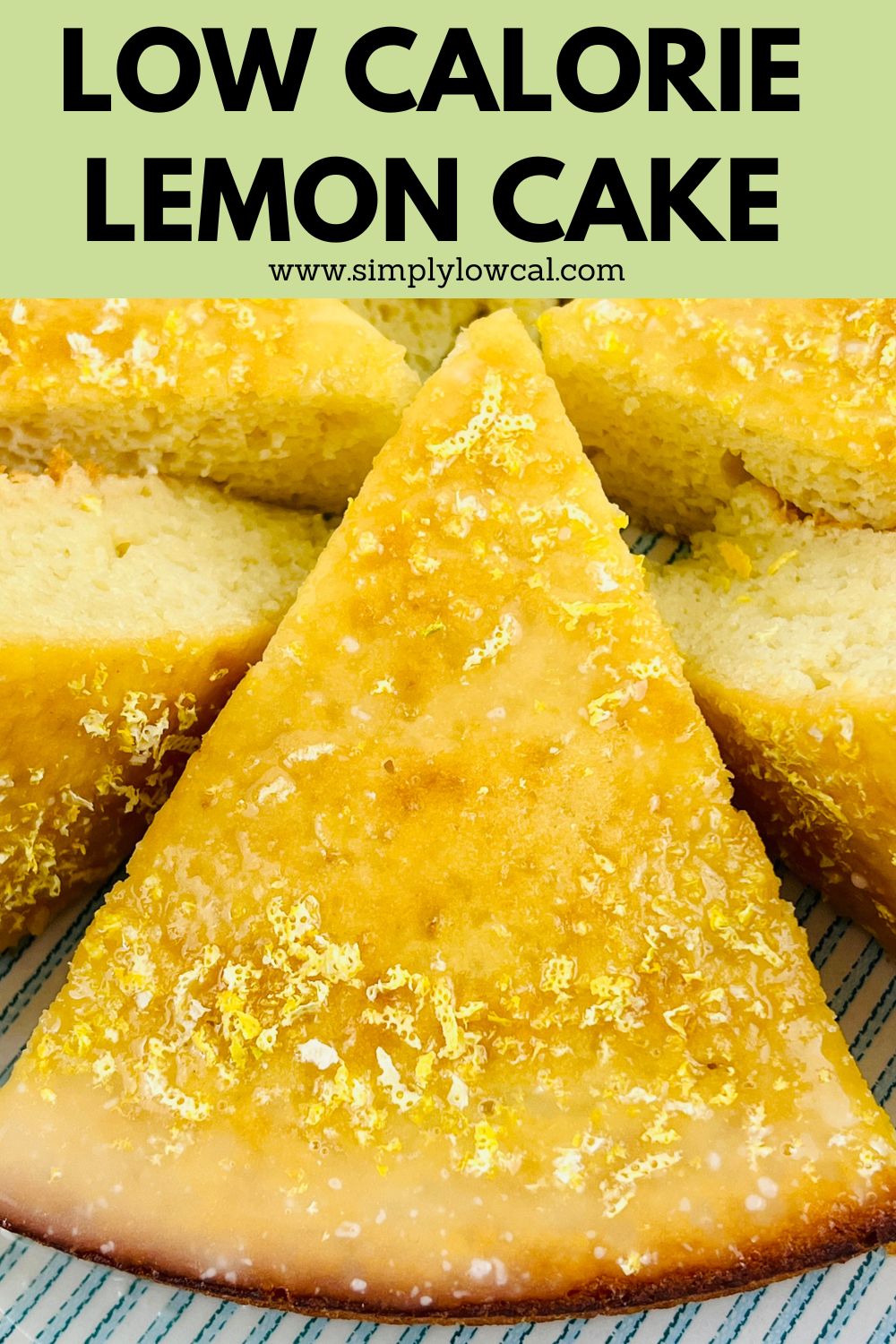Low Calorie Lemon Cake - Simply Low Cal