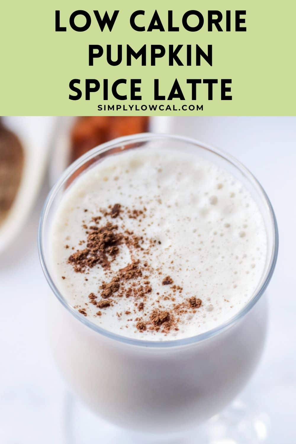 Low Calorie Pumpkin Spice Latte - Simply Low Cal